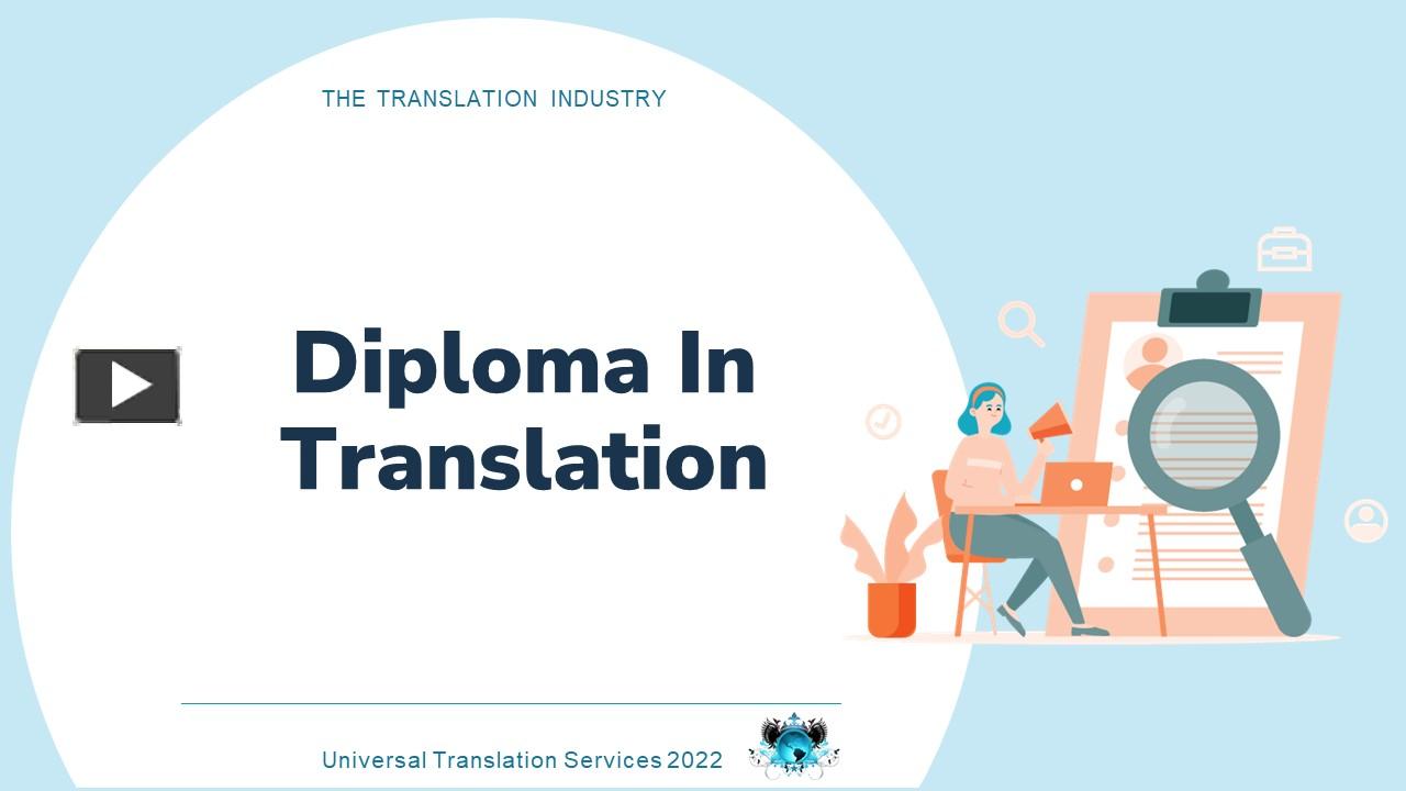 PPT – A Diploma in Translation: The Benefits PowerPoint presentation ...