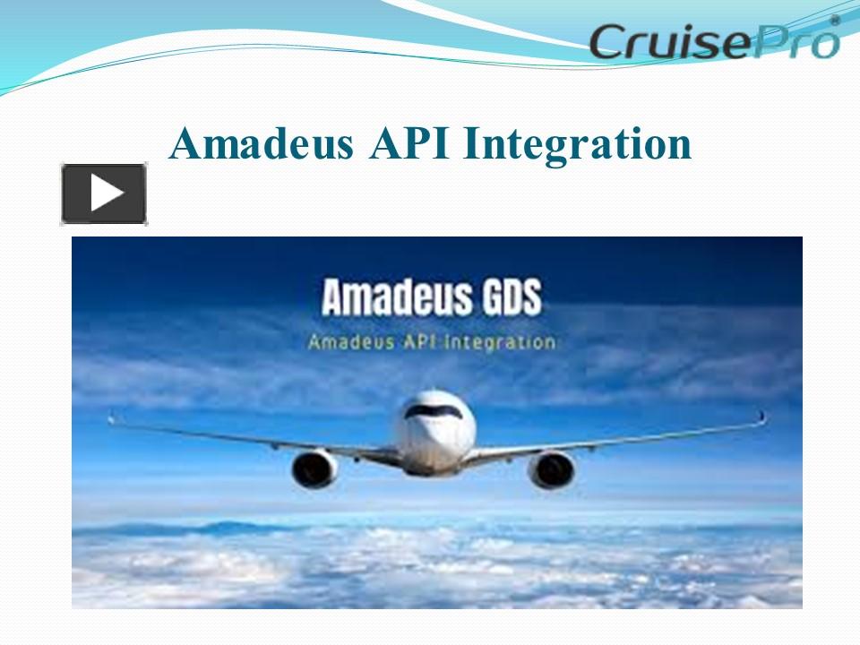 Amadeus API Integration presentation | free to download