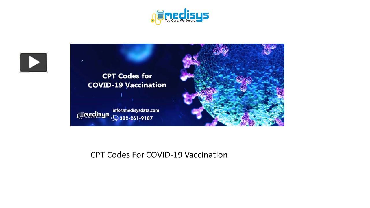 PPT – CPT Codes For COVID-19 Vaccination PowerPoint presentation | free ...