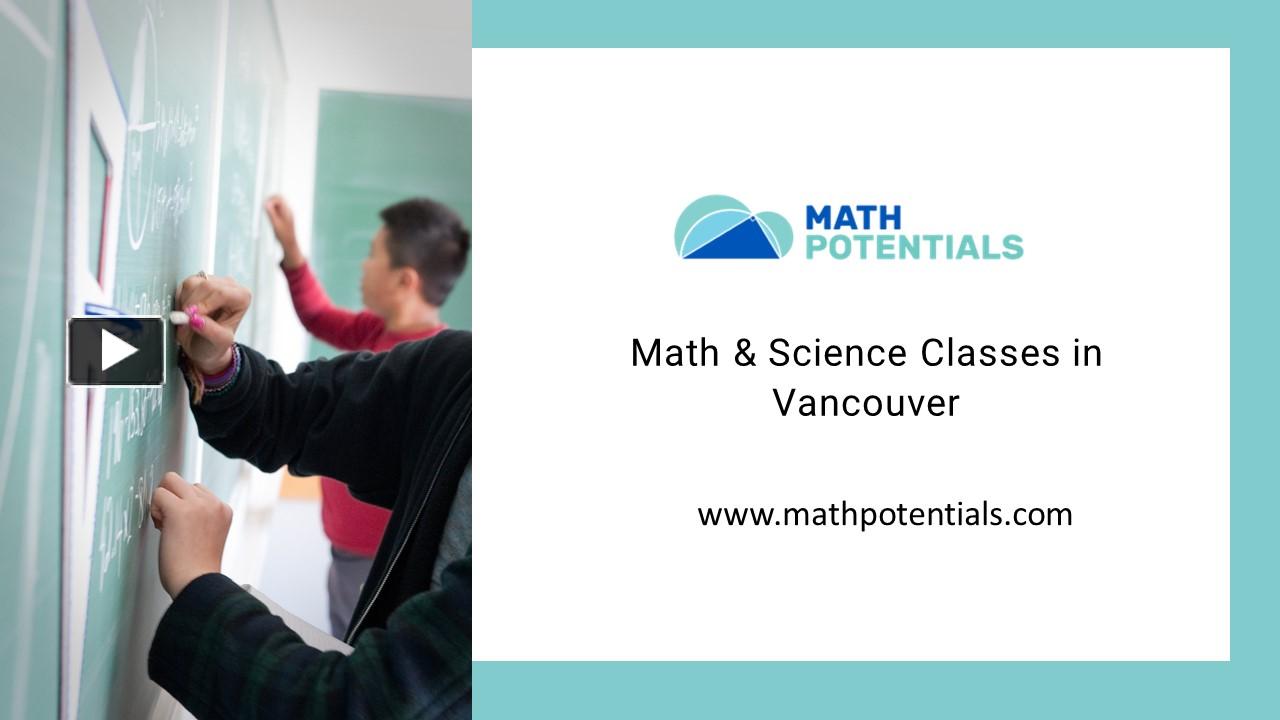 PPT – Math & Science Classes in Vancouver PowerPoint presentation ...