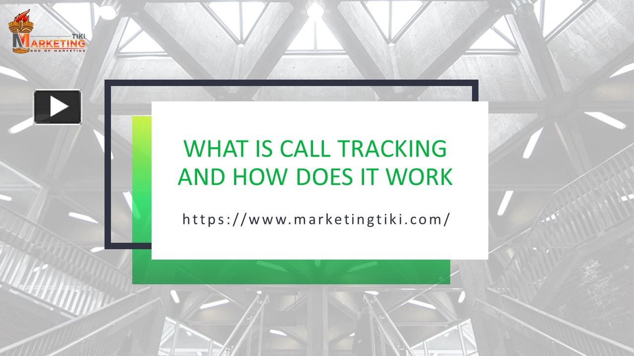 PPT – What Is Call Tracking and How Does It Work? PowerPoint ...