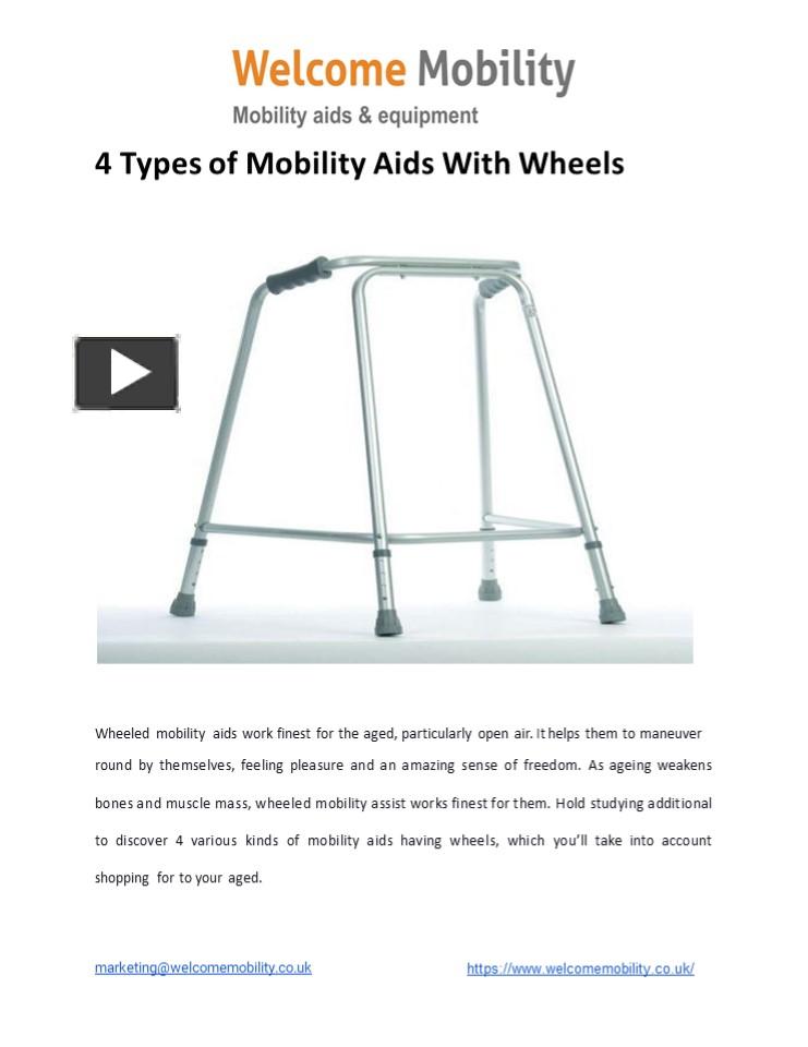 PPT – 4 Types of Mobility Aids With Wheels PowerPoint presentation ...