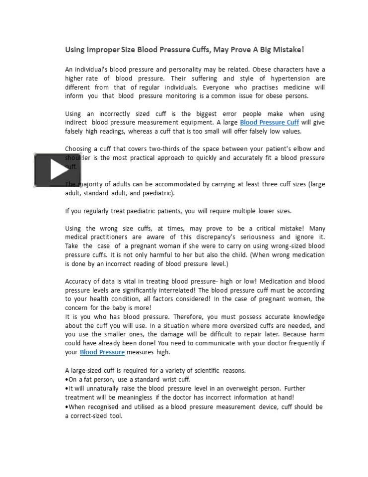 PPT – Using Improper Size Blood Pressure Cuffs, May Prove A Big Mistake ...