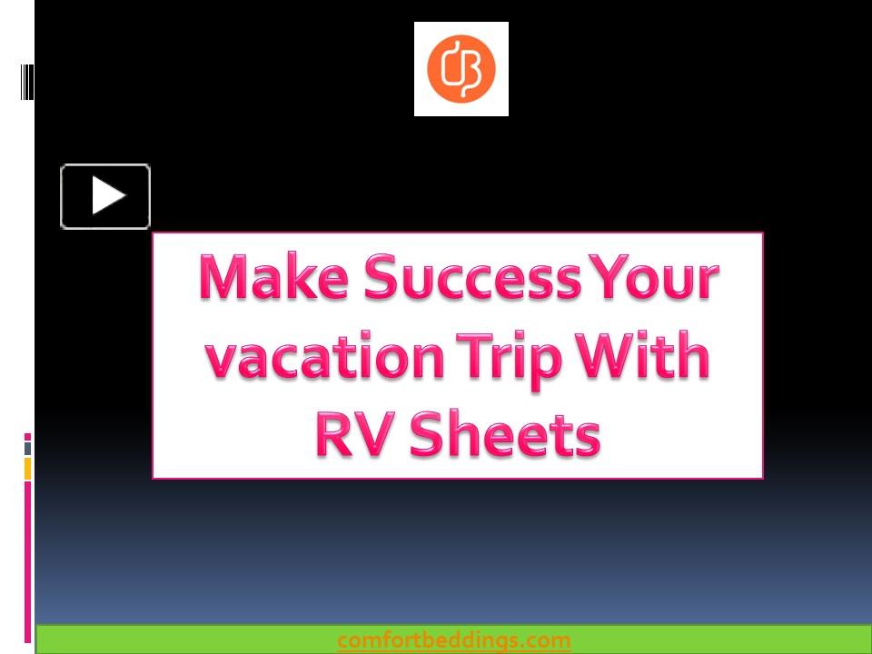 PPT – Make Success Your vacation Trip With RV Sheets PowerPoint ...