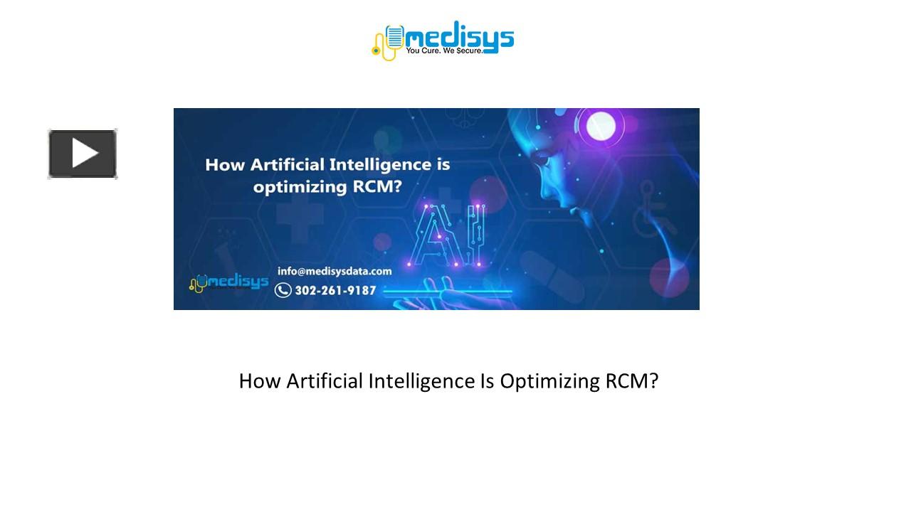 How Artificial Intelligence Is Optimizing RCM? presentation | free to ...