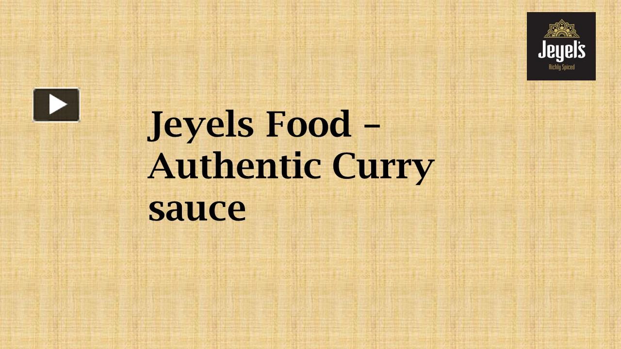 PPT – Jeyelsfood - Authentic Curry sauce and Spices PowerPoint ...