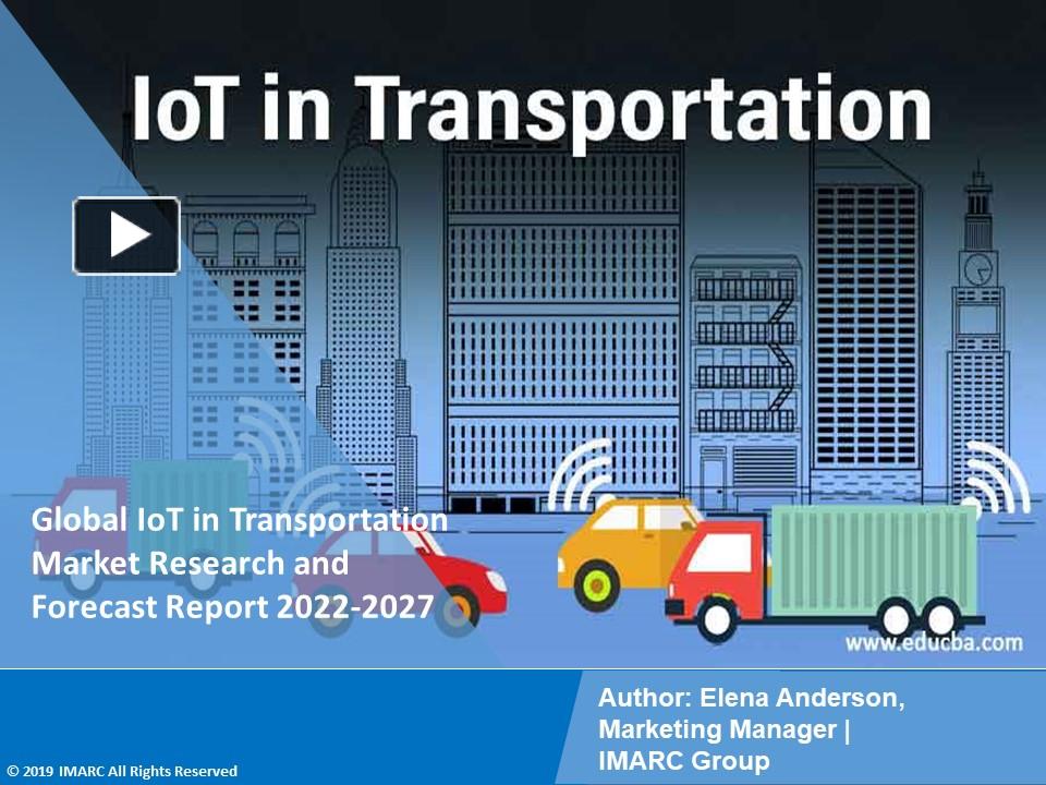 PPT – IoT in Transportation Market Trends Report 2022-2027 PowerPoint ...