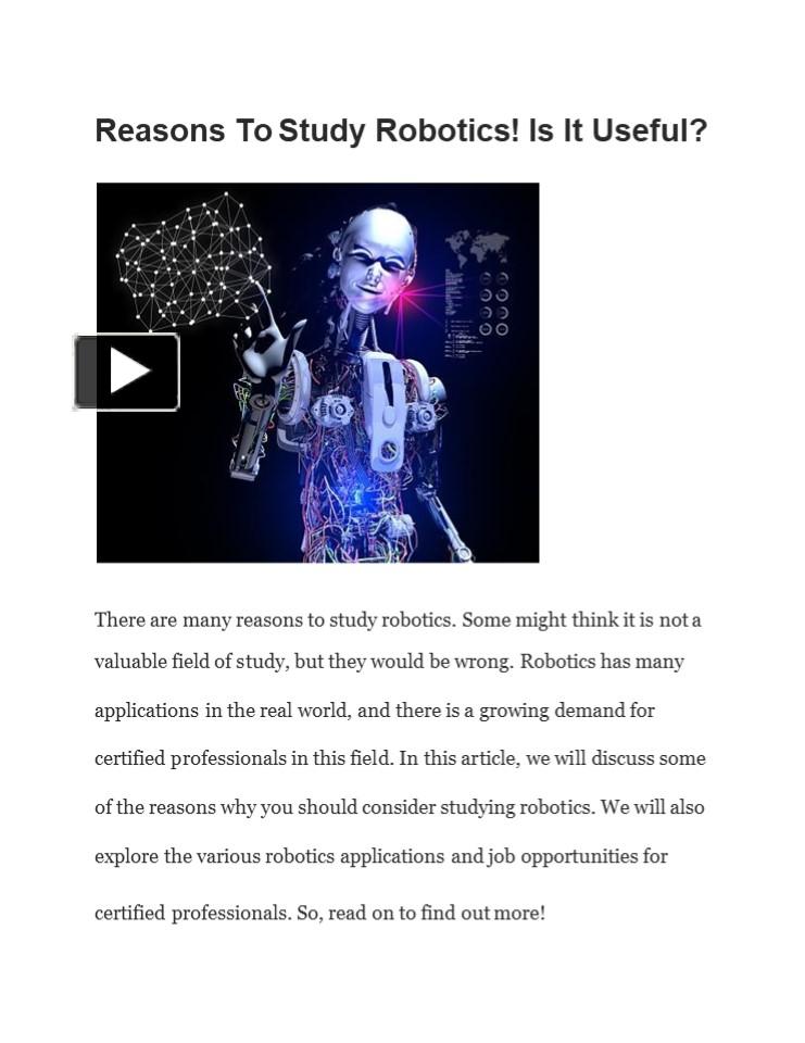 Reasons To Study Robotics! Is It Useful? presentation | free to download