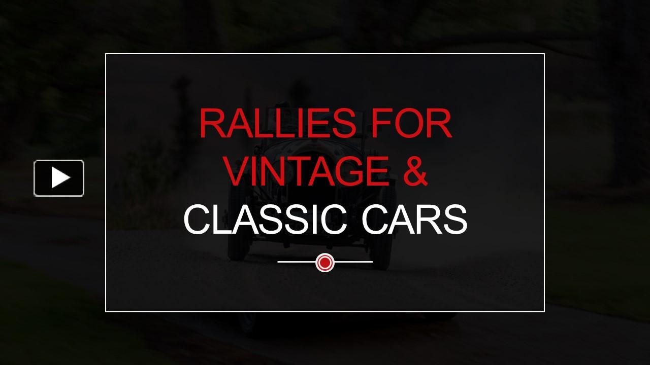 PPT – Vintage Car Endurance Rally Association PowerPoint presentation ...