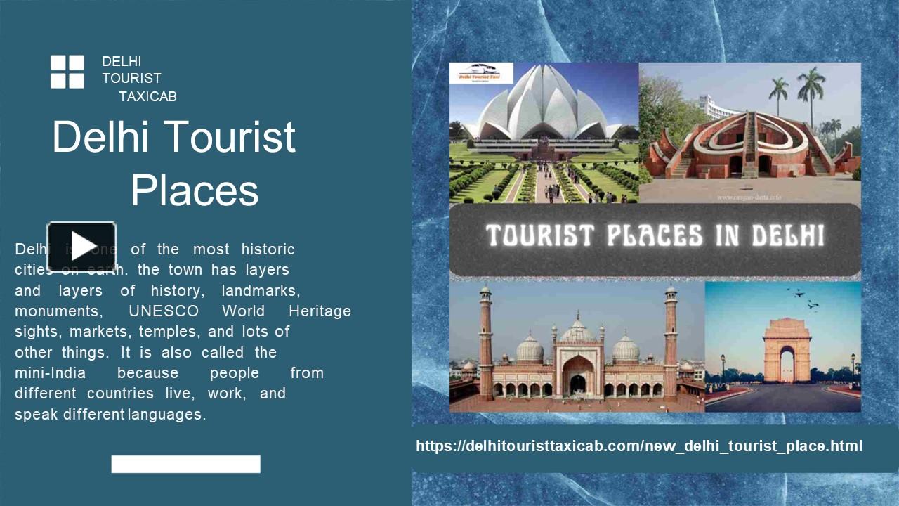 Top Tourist Places to Visit In New Delhi presentation | free to download