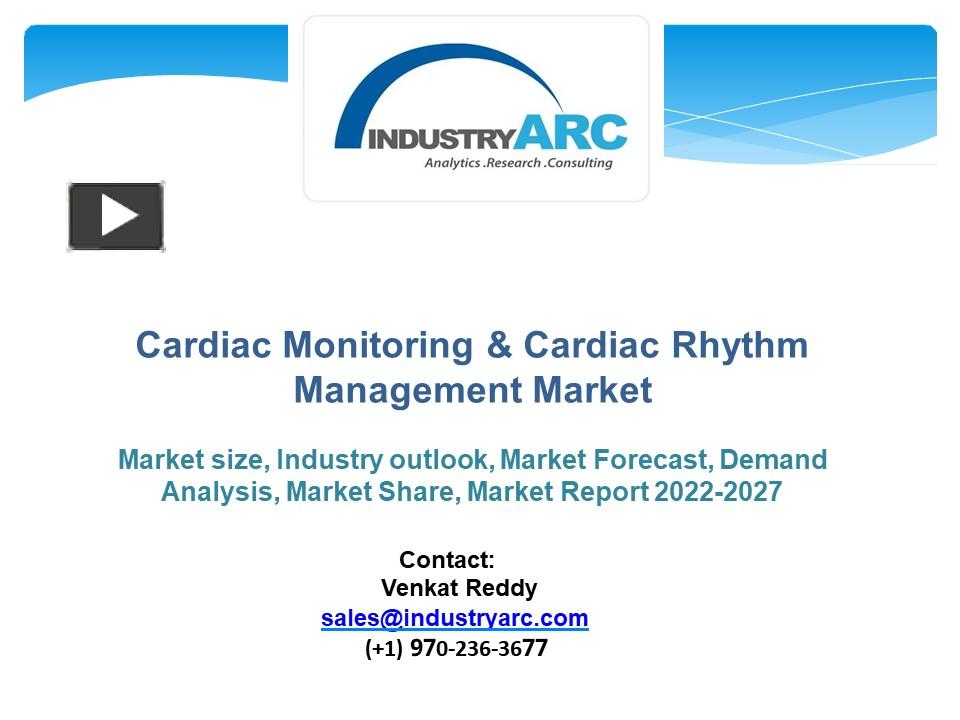 PPT – Cardiac Monitoring & Cardiac Rhythm Management Market - Forecast ...