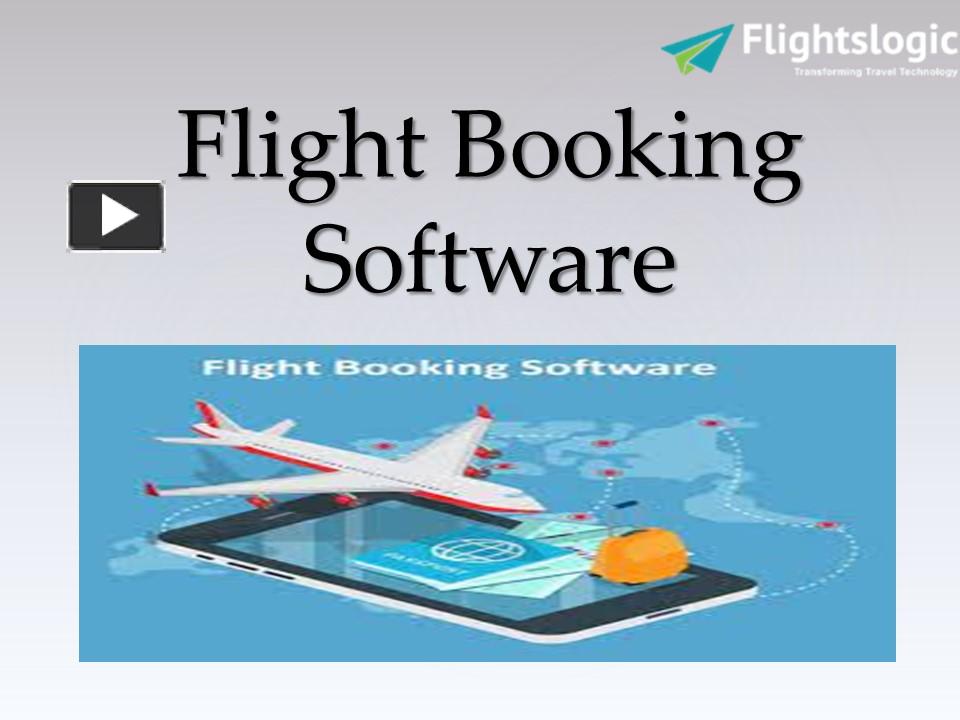 PPT – Flight Booking Software PowerPoint presentation | free to ...