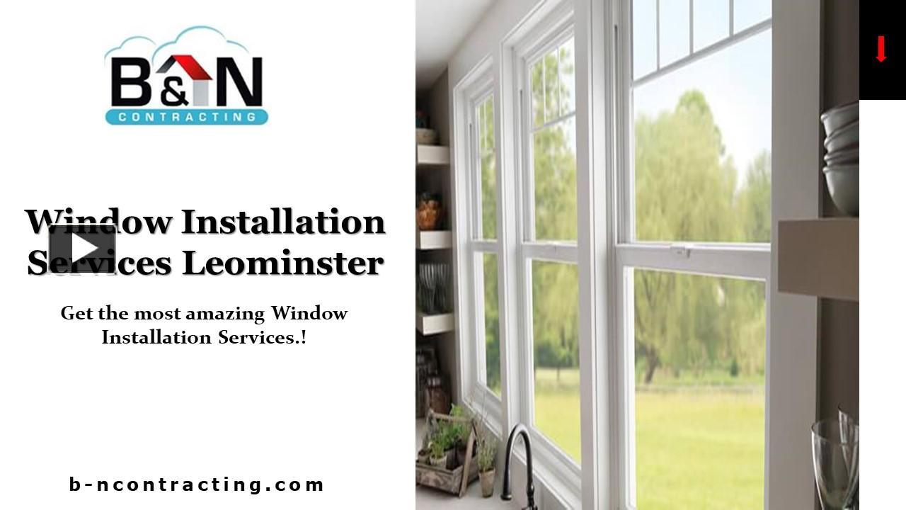 PPT – Window Installation Services Leominster PowerPoint presentation ...
