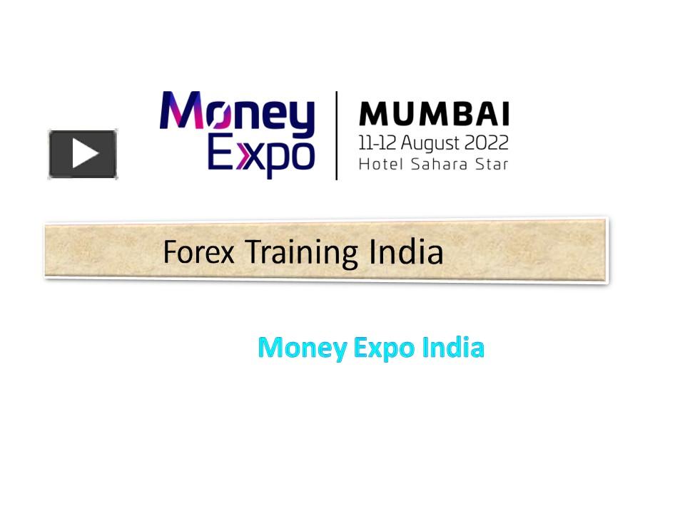 PPT – Forex Training India PowerPoint presentation | free to download ...