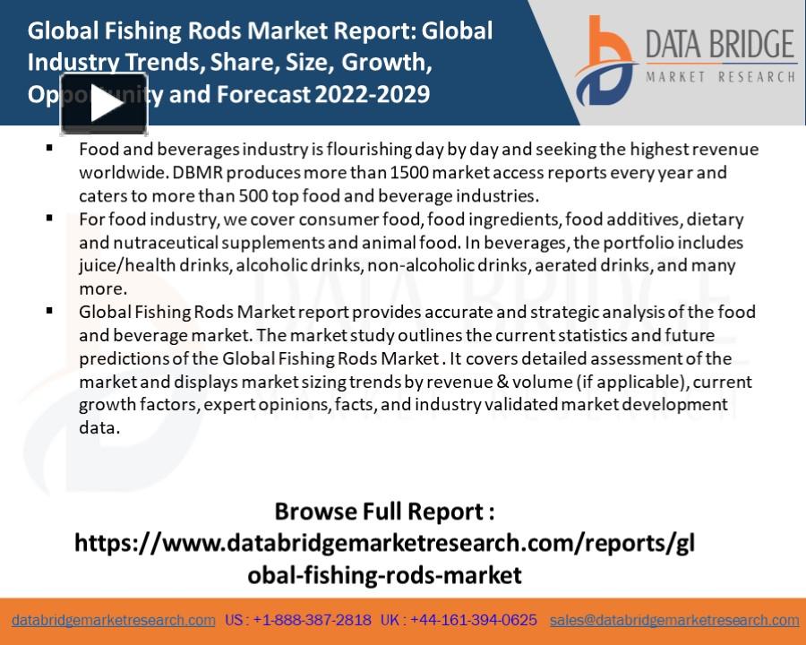 PPT – Global Fishing Rods Market PowerPoint presentation | free to ...
