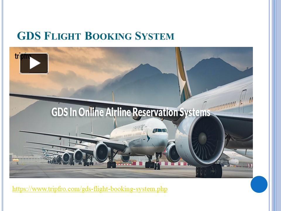 GDS Flight Booking System presentation | free to download