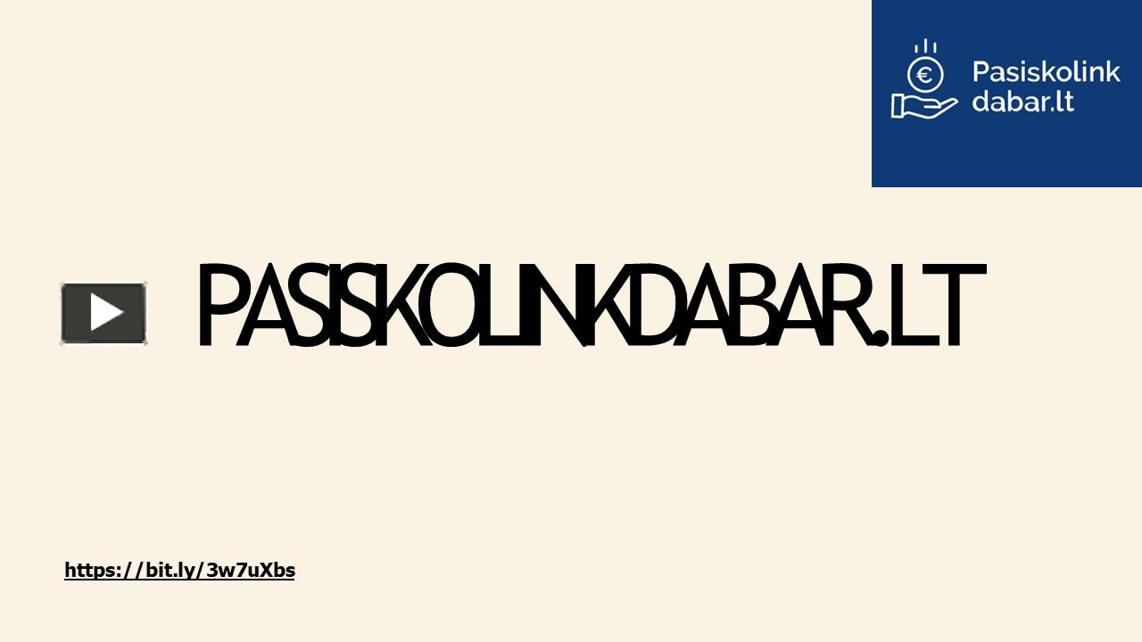 PPT – pirma paskola nemokamai PowerPoint presentation | free to ...