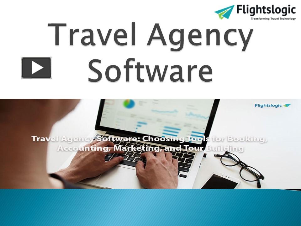 Travel Agency Software presentation | free to download
