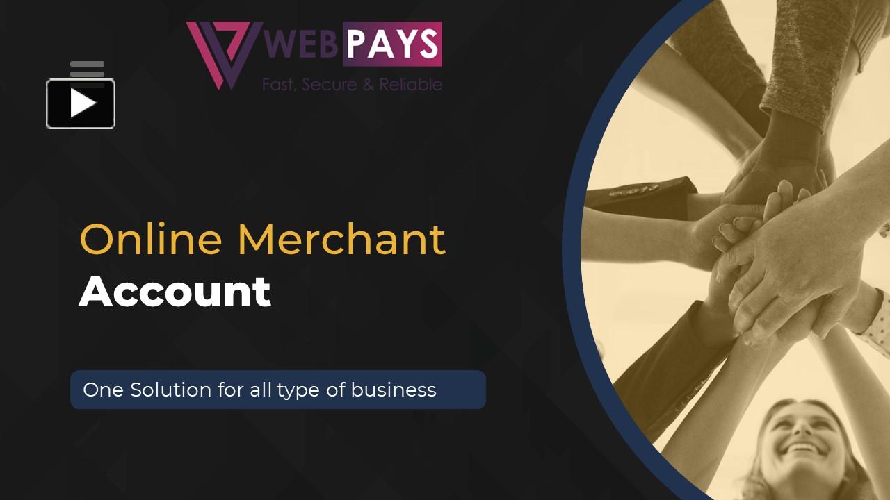 Online Merchant Account | WebPays presentation | free to download