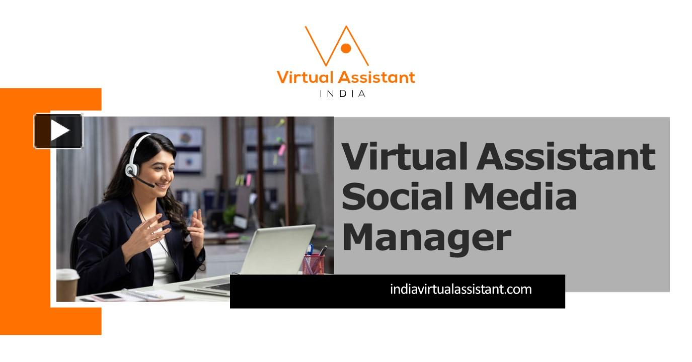 PPT – Hire the best virtual assistant social media manager with India ...