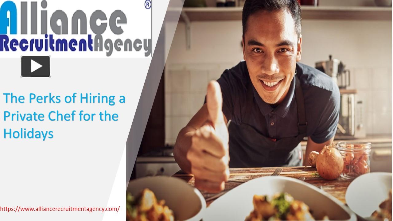 The Perks of Hiring a Private Chef for the Holidays presentation | free ...