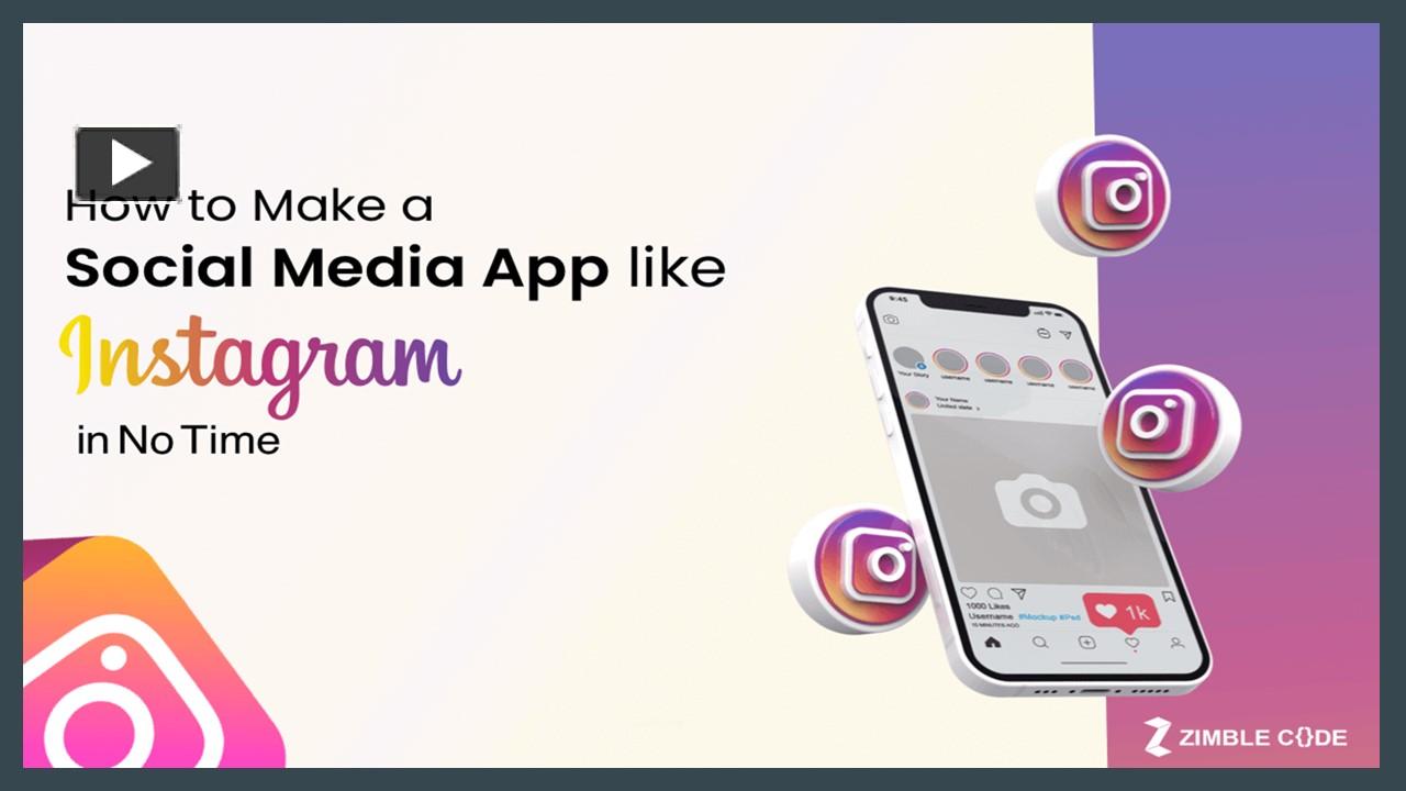 PPT – How to Make A Social Media App like Instagram in No Time ...