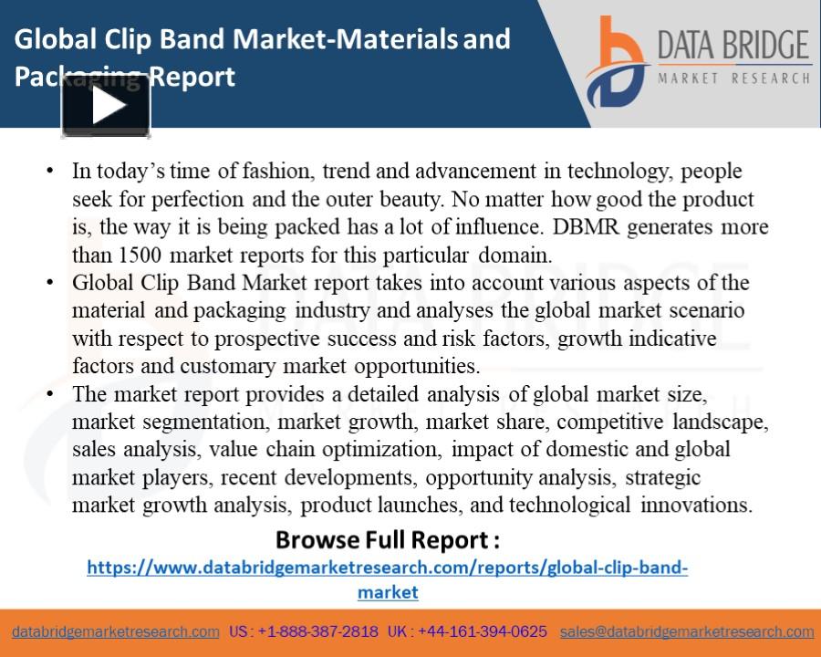 PPT – Market Analysis and Insights : Global Clip Band Market PowerPoint ...