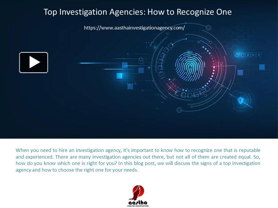 PPT – Top Investigation Agencies: How to Recognize One PowerPoint ...