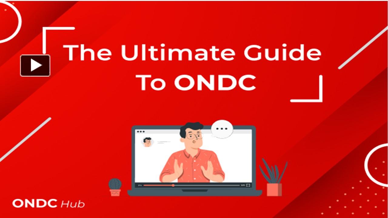 ONDC ultimate onboarding guide presentation | free to download