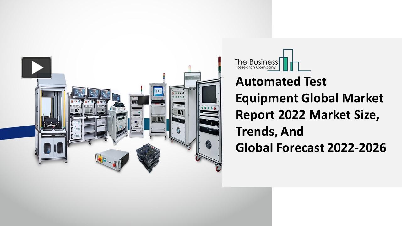 PPT – Global Automated Test Equipment Market Insights, Trends Sales ...