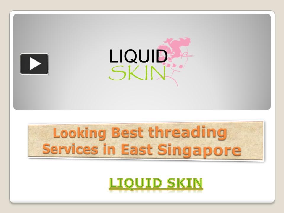PPT – Looking Best threading Services in East Singapore PowerPoint ...