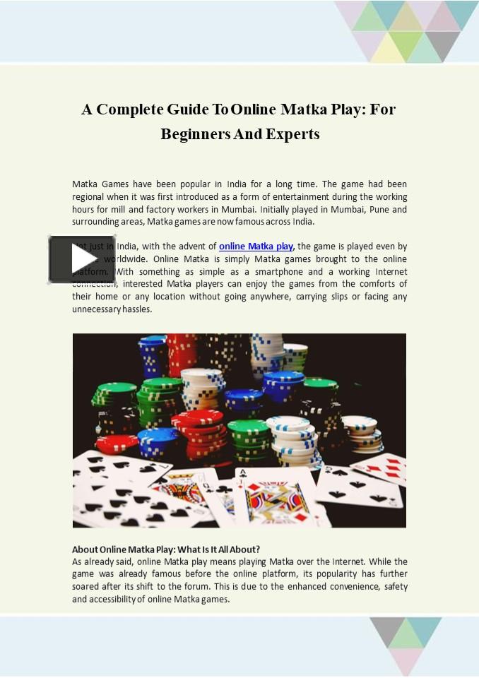 A Complete Guide To Online Matka Game presentation | free to view