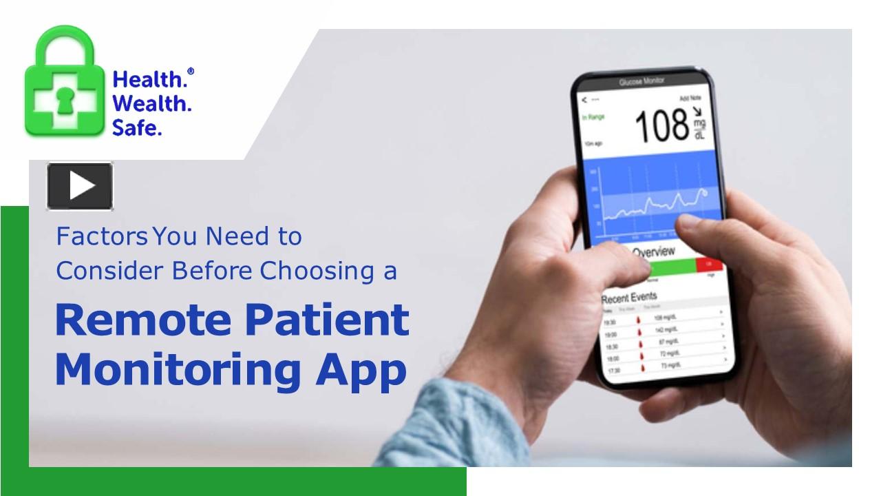 Factors You Need to Consider Before Choosing a Remote Patient ...