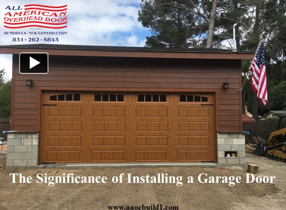PPT – The Significance of Installing a Garage Door PowerPoint ...