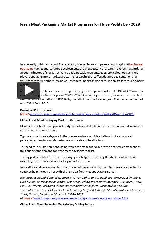 Fresh Meat Packaging Market Progresses for Huge Profits By - 2028 ...