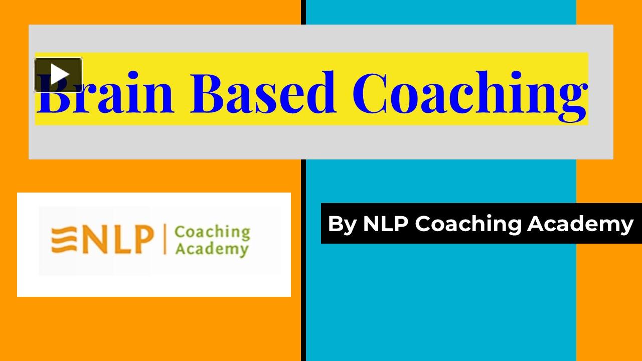 PPT – Brain Based Coaching PowerPoint presentation | free to download ...