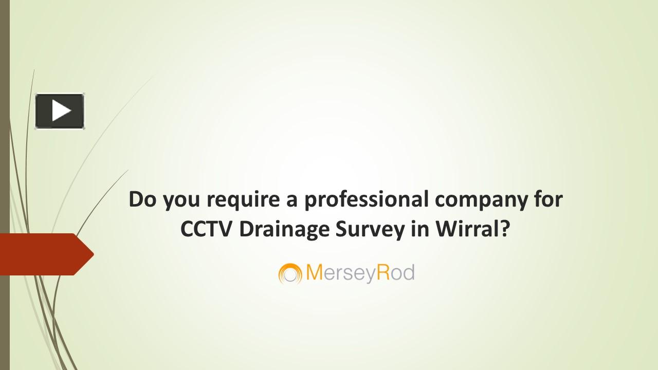 PPT – Do you require a professional company for CCTV Drainage Survey in ...