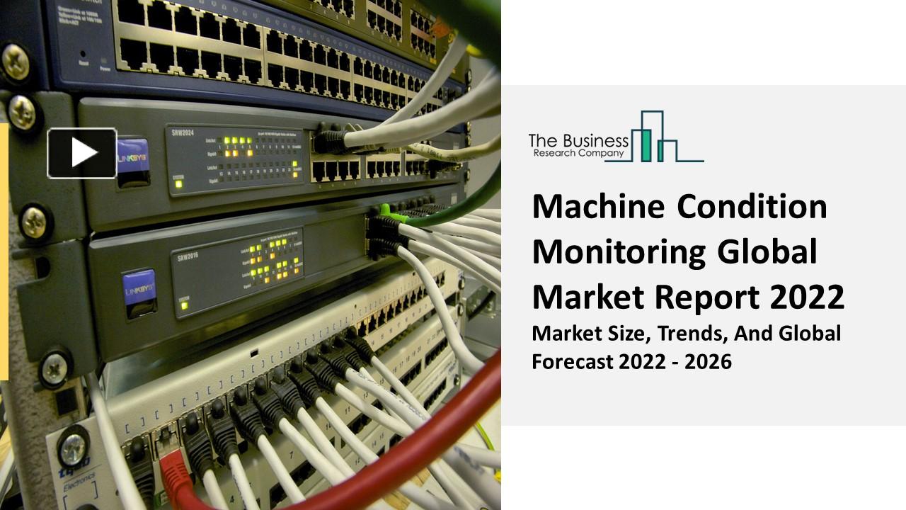 Machine Condition Monitoring Market Overview, Scope, Industry Analysis ...