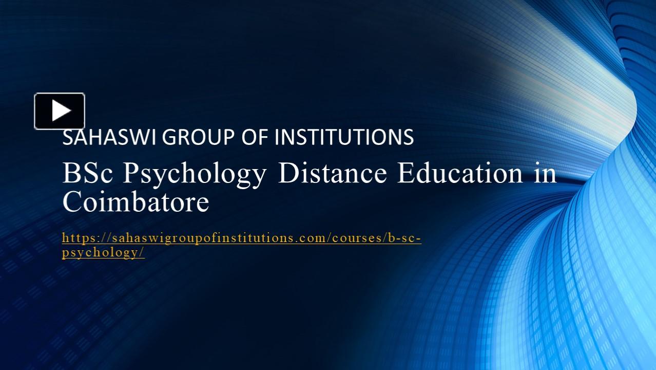 BSc Psychology Distance Education in Coimbatore presentation | free to ...