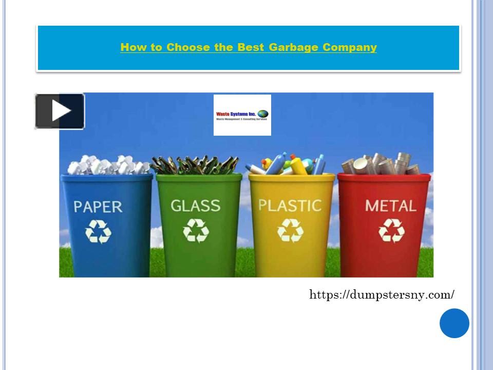 PPT – How to Choose the Best Garbage Company PowerPoint presentation ...