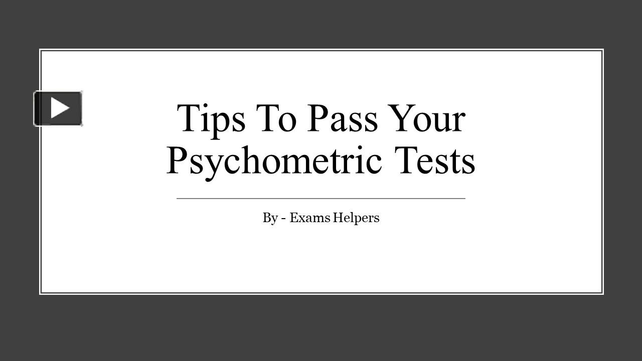 Tips To Pass Your Psychometric Tests presentation | free to download