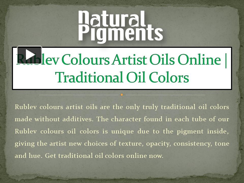 Rublev Colours Artist Oils Online | Traditional Oil Colors presentation ...