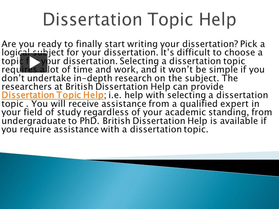 PPT – Dissertation Topic Help PowerPoint presentation | free to ...