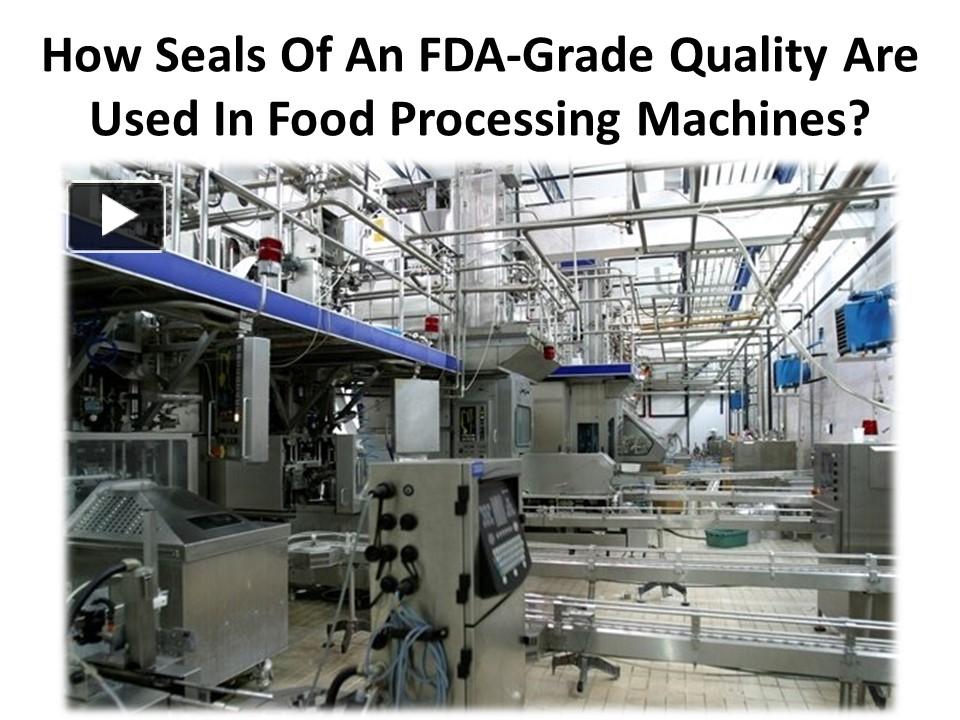 PPT – Food grade & food safe Industries details PowerPoint presentation ...