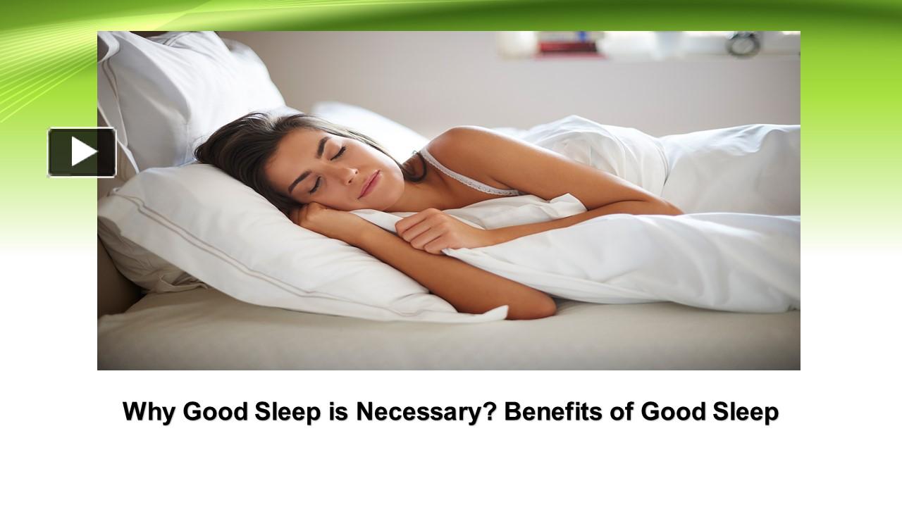Why Good Sleep is Necessary? Benefits of Good Sleep presentation | free ...