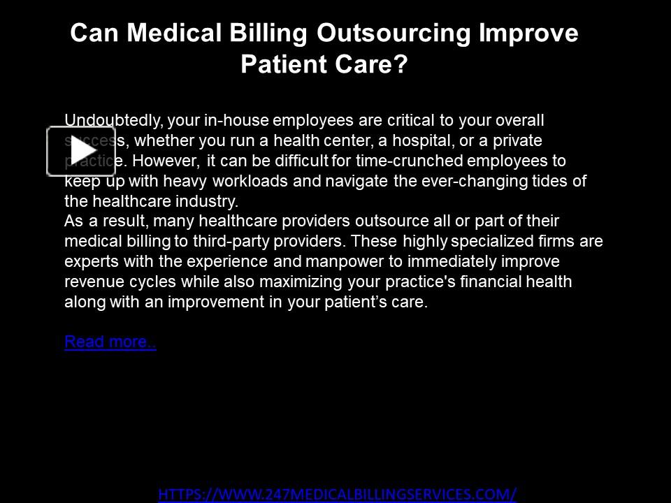 PPT – Can Medical Billing Outsourcing Improve Patient Care? PowerPoint ...
