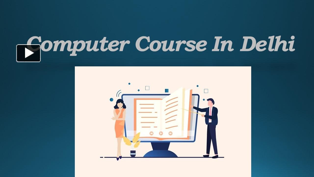 PPT – Computer course in Delhi PowerPoint presentation | free to ...