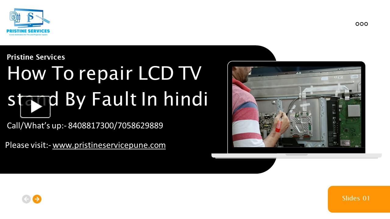 PPT – HOW TO REPAIR LCD TV STAND BY FAULT PowerPoint presentation ...