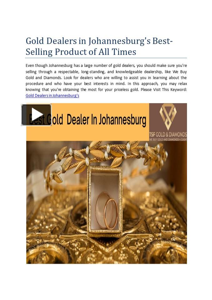PPT – Gold Dealers in Johannesburg's Best-Selling Product of All Times ...