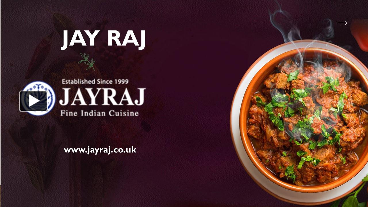 PPT – Jay Raj | Luton's Best Indian Restaurant PowerPoint presentation ...
